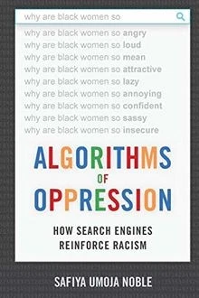 ALGORITHMS OF OPPRESSION: How Search Engines Reinforc... | Book ...