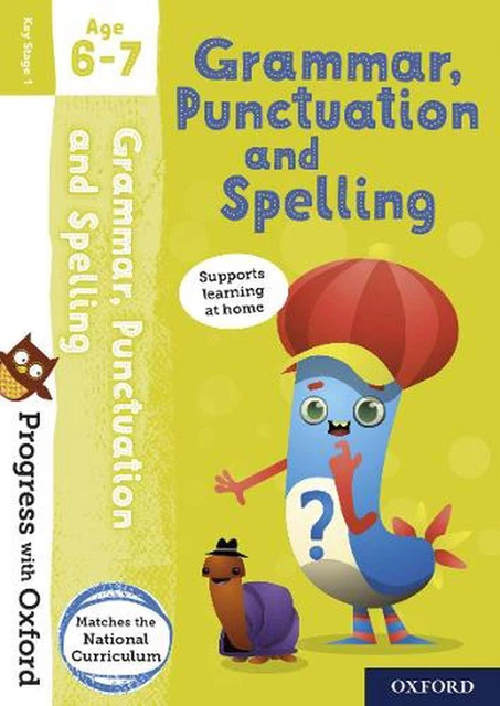 PROGRESS WITH OXFORD: Grammar, Punctuation and Spelling Age 6-7 by ...
