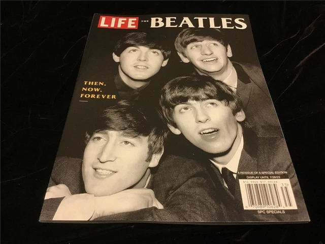 LIFE MAGAZINE THE Beatles Then, Now, Forever £9.83 - PicClick UK