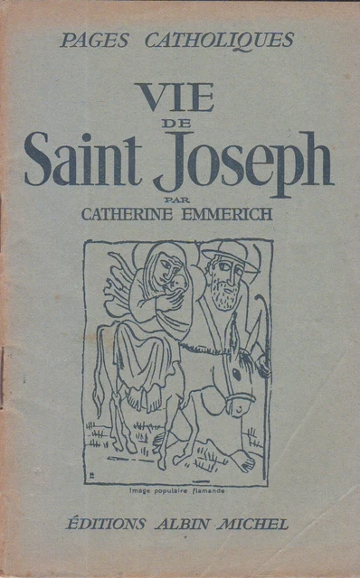 VIE DE SAINT-JOSEPH, Catherine EMMERICH, 1941 EUR 12,00 - PicClick FR