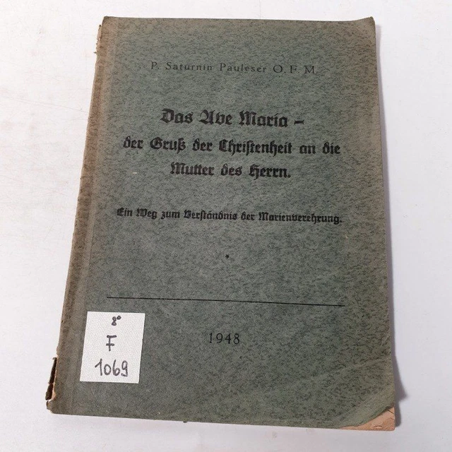DAS AVE MARIA - der Gruß der Christenheit an die Mutter des Herrn. Ein ...