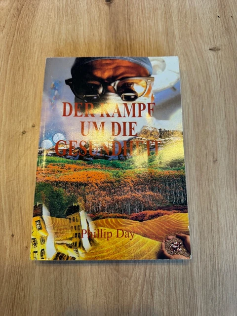DER KAMPF UM die Gesundheit von Phillip Day (2001, Zustand gut) EUR 74 ...
