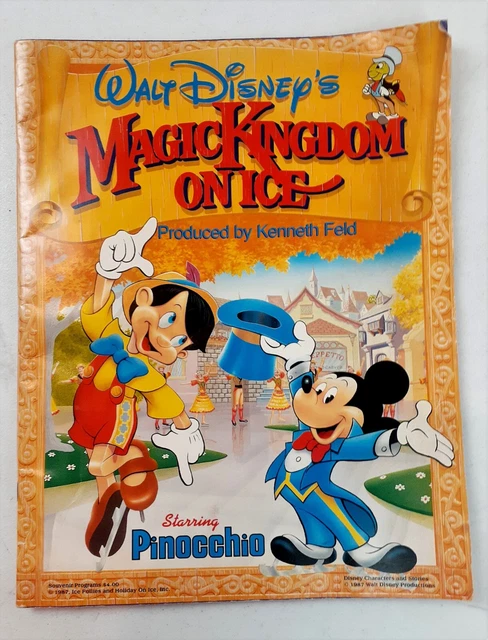 WALT DISNEY'S MAGIC Kingdom On Ice Starring Pinocchio 1987 Souvenir ...