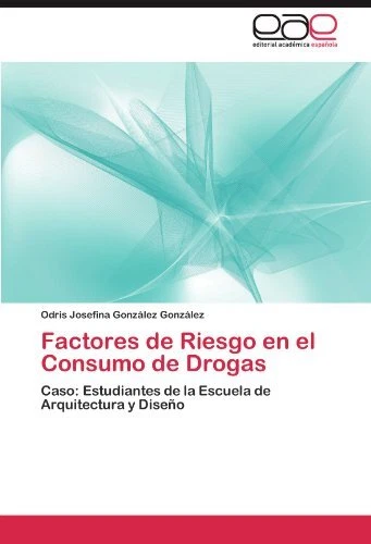 Factores De Riesgo En El Consumo De Drogas 9783848467358 Fast Free Shipping