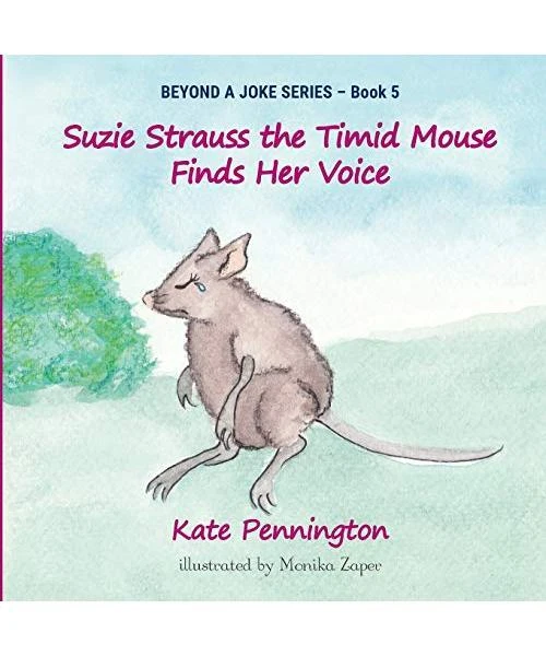 SUZIE STRAUSS THE Timid Mouse Finds Her Voice, Kate Pennington EUR 9,52 ...