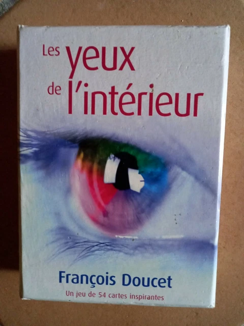JEU LES YEUX de l'intérieur F.Doucet ésotérisme question & réponse à ...