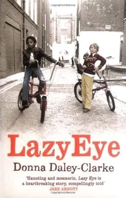 LAZY EYE, DALEY-CLARKE, Donna, Used; Very Good Book EUR 5,54 - PicClick FR