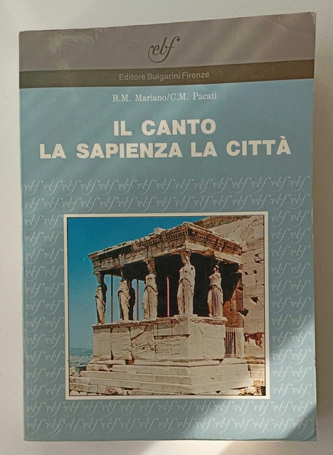 IL CANTO LA sapienza la città - BM Mariano / CM Pacati - Bulgarini 1992 ...