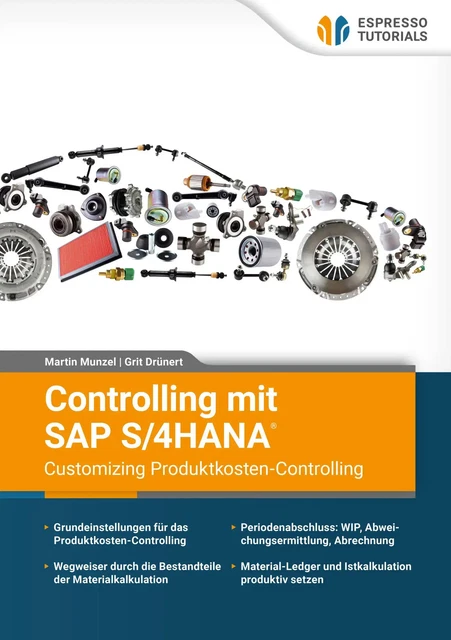 CONTROLLING MIT SAP S/4HANA® - Customizing Produktkosten-Controlling ...