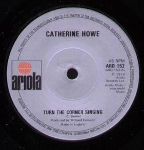 CATHERINE HOWE TURN the Corner Singing 7" vinyl UK Ariola 1979 B/w too far gone EUR 3,70 ...