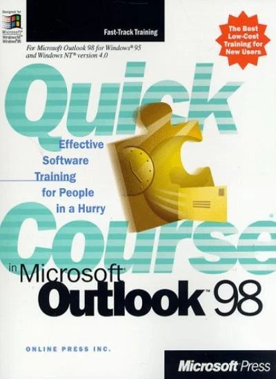 QUICK COURSE IN Microsoft Outlook 98 By Inc Online Press,Online $11.87 ...