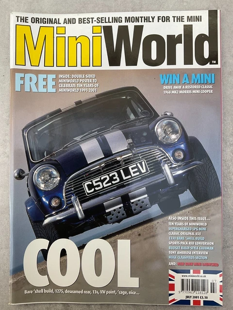 MINI WORLD MAGAZINE - July 2001 - Mk 2 Cooper, LPG Mini, Original 850 ...