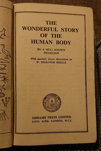 THE WONDERFUL STORY Of The Human Body. Vintage Hardback Book. Odhams ...