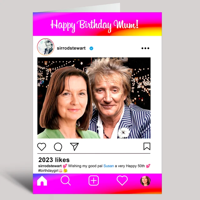 ROD STEWART + YOUR PHOTO Funny Birthday Card Mum Wife Aunt Sister Nan ...