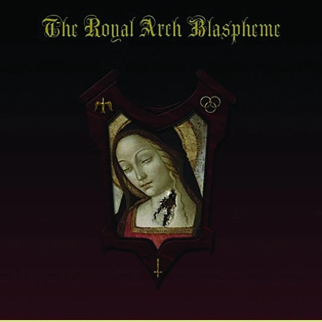 THE ROYAL ARCH Blaspheme The Royal Arch Blaspheme (CD) EUR 18,67 ...