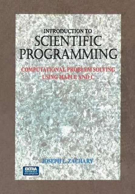 INTRODUCTION TO SCIENTIFIC Programming: Computational Problem Solving ...