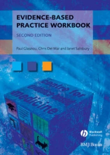 EVIDENCE-BASED PRACTICE WORKBOOK: Bridging the Gap Bwtween Health Care ...