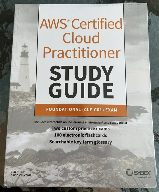 AWS CERTIFIED CLOUD Practitioner Study Guide : CLF-C01 Exam Set ...
