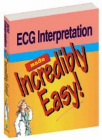 ELECTROCARDIOGRAM INTERPRETATION MADE Incredibility Easy (Incred £7.96 ...