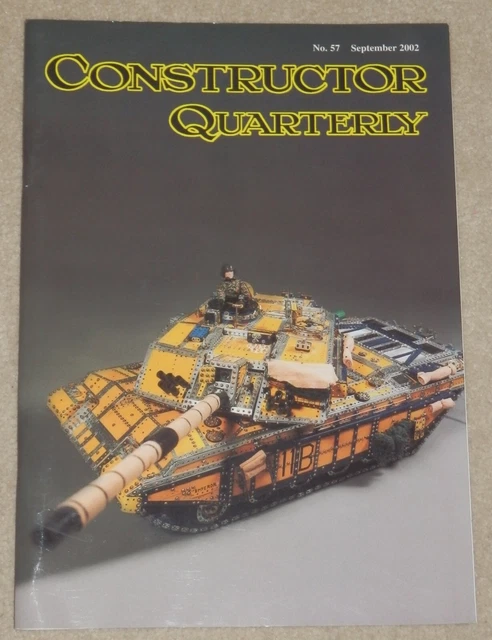 MECCANO CONSTRUCTOR QUARTERLY Magazine No. 57 September 2002 £5.95 ...