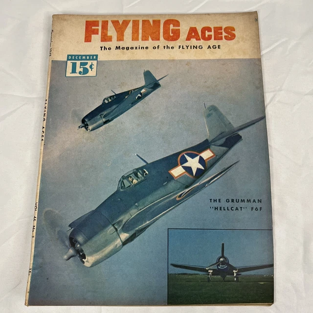 FLYING ACES MAGAZINE December 1943 Grumman Hellcat F6F New Airports £16 ...