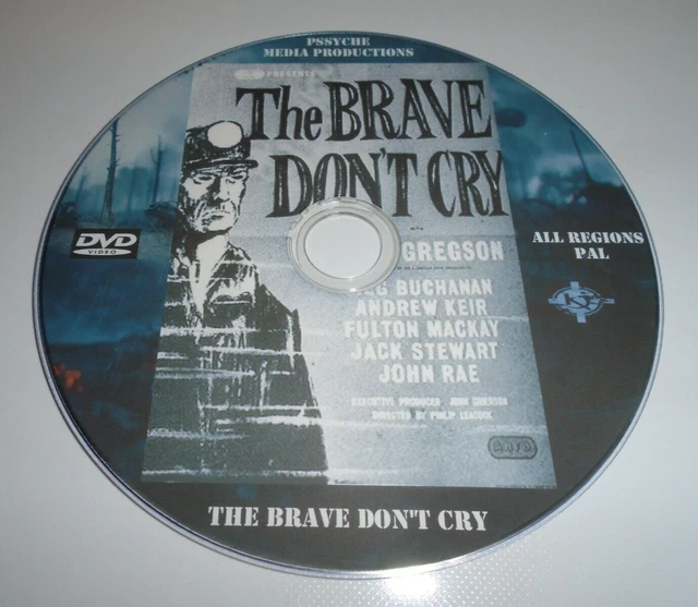 THE BRAVE DON'T Cry Dvd Knockshinnock Castle Colliery Ayreshire Pit ...
