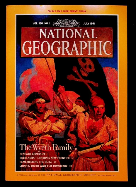 NATIONAL GEOGRAPHIC MAGAZINE July 1991 Wyeth Family Pirates Arctic Ice ...