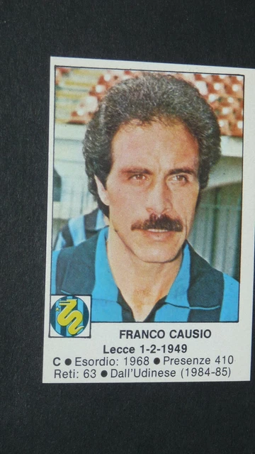 #107 FRANCO CAUSIO Inter Milan Nerazzurri Football Calciatori 1984-1985 ...