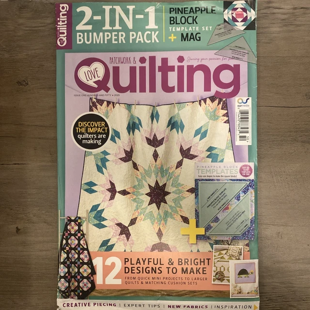 LOVE PATCHWORK & Quilting Magazine | Issue 150 2025 | 2-In-1 Bumper ...