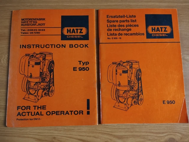 ORIGINAL HATZ DIESEL Engine E950 Instruction Book and Spare Parts List ...