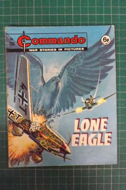COMMANDO COMIC WAR STORIES IN PICTURES No.783 LONE EAGLE GN1536 EUR 11 ...