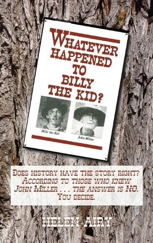 HELEN L AIRY Whatever Happened to Billy the Kid? (Hardback) $55.04 ...