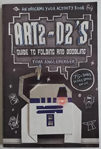 ART2-D2'S GUIDE TO Folding and Dood..., Tom Angleberger EUR 17,63 ...