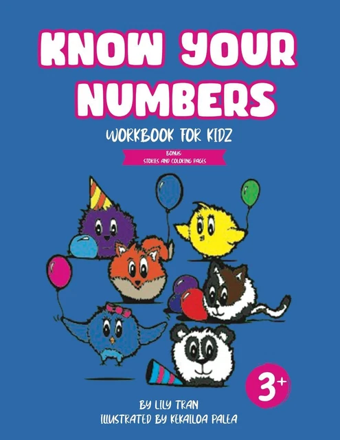 KNOW YOUR NUMBERS: Workbook for Kidz by Lily Tran 9798985710946 NEW £13 ...