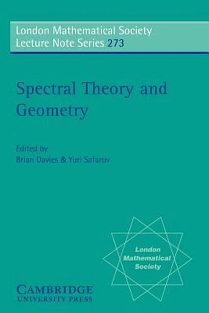 SPECTRAL THEORY AND Geometry: ICMS Instructional Conference, Edinburgh ... SPECTRAL THEORY AND Geometry: ICMS Instructional Conference, Edinburgh ...