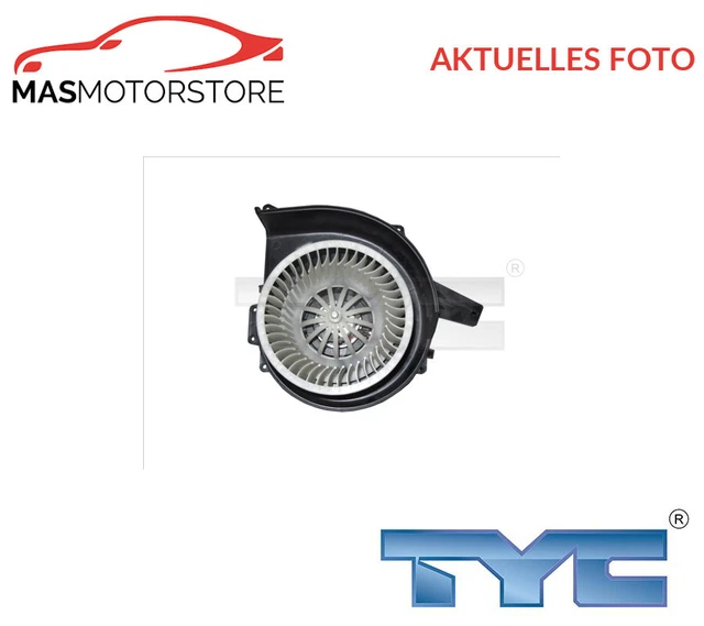 HEIZUNGSGEBLÄSE GEBLÄSEMOTOR INNENRAUMGEBLÄSE Tyc 532-0002 G Für Audi ...