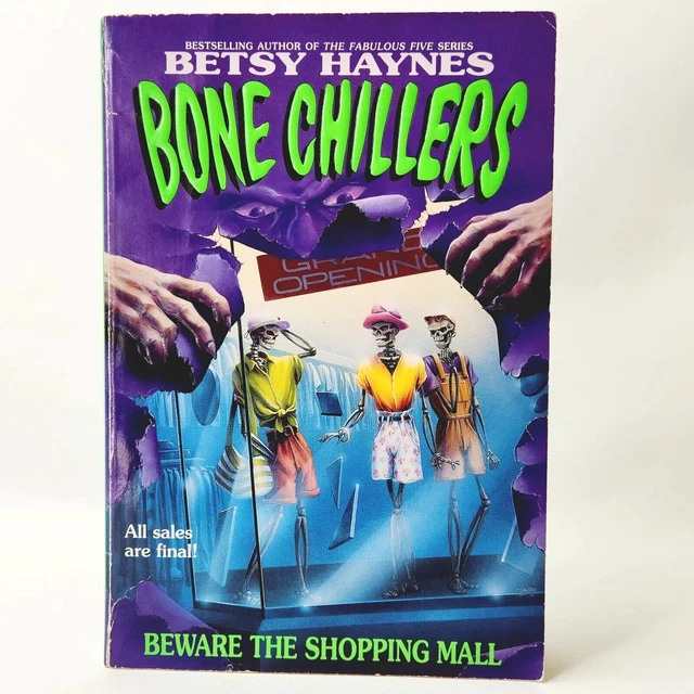 BONE CHILLERS BEWARE the Shopping Mall by Betsy Haynes (Paperback, 1996 ...