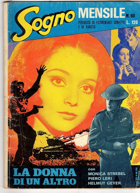 RIVISTA FOTOROMANZO - SOGNO MENSILE NUMERO 60 STREBEL LERI GEYER EUR 5 ...