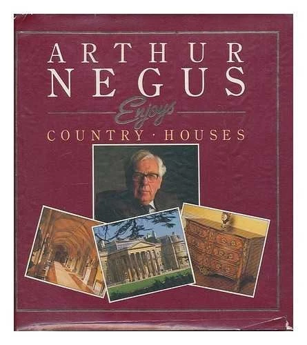 ARTHUR NEGUS ENJOYS....COUNTRY Houses By Chris Hunt. 0706423100 EUR 15 ...