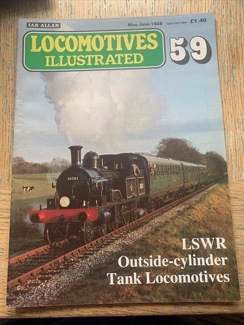 LOCOMOTIVES ILLUSTRATED MAGAZINE Issue 59 LSWR Outside-cylinder tank ...