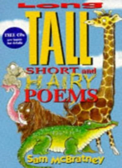 LONG, TALL, SHORT and Hairy Poems By Sam McBratney EUR 11,43 - PicClick FR