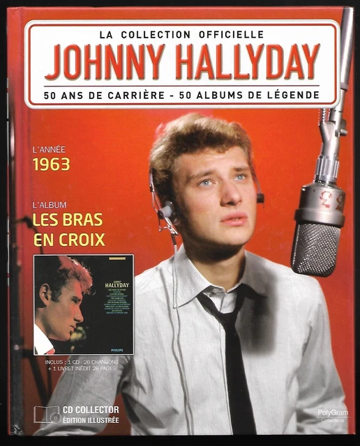 LIVRET + CD La collection officielle "Johnny Hallyday" Les bras en ...