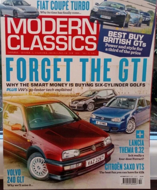 MODERN CLASSICS MAGAZINE,ISSUE 17,October 2017,6 Cylinder Golfs,Saxo ...