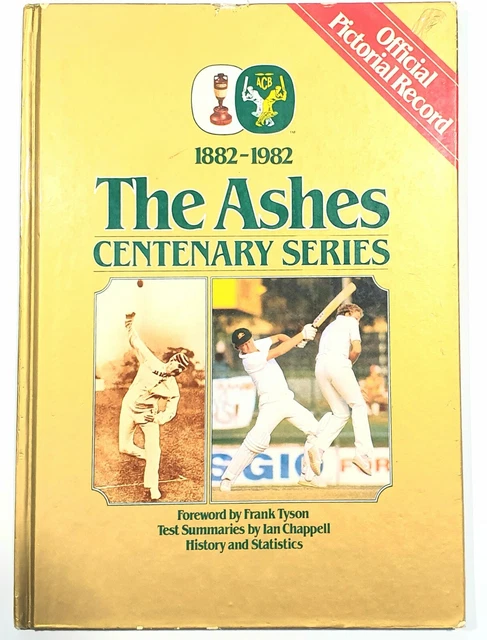 1882-1992 THE ASHES Centenary Series Ian Chappell Frank Tyson 1983 FREE ...