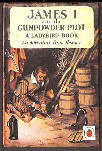 JAMES I AND the Gunpowder Plot (Adventure from History) - Peach, L.Du ...