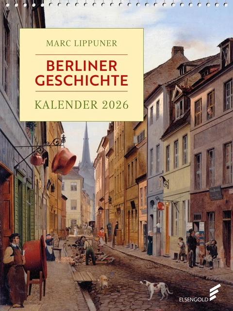 BERLINER GESCHICHTE - Kalender 2026 Marc Lippuner Kalender 54 S ...