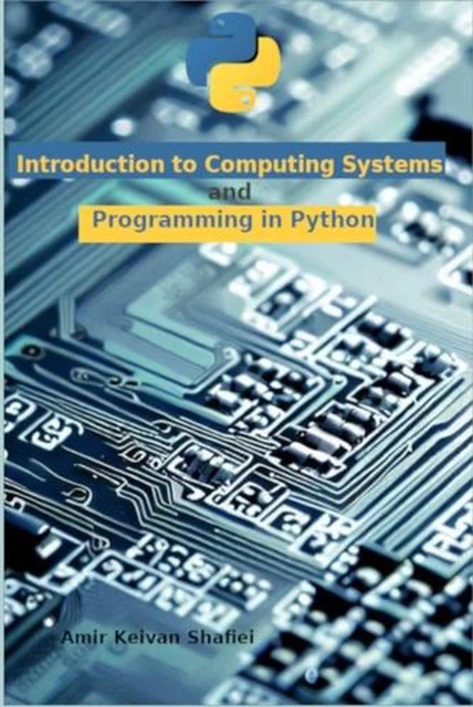 INTRODUCTION AUX SYSTÈMES informatiques et à la programmation en Python par Amir Keivan Shafi ...