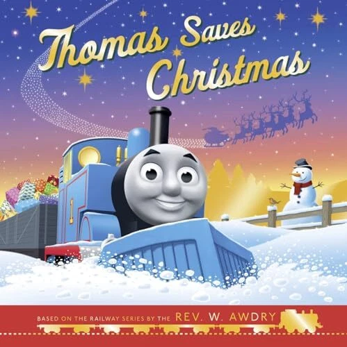 THOMAS & FRIENDS: THOMAS SAVES CHRIST..., Rev. W. Awdry $19.24 ...
