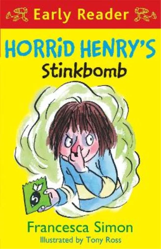 FRANCESCA SIMON HORRID Henry Early Reader: Horrid Henry's Stinkbomb ...