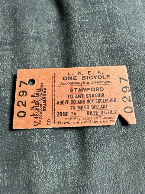 VINTAGE RAILWAY TICKET - LNER - Bicycle Ticket - Stamford £5.00 ...